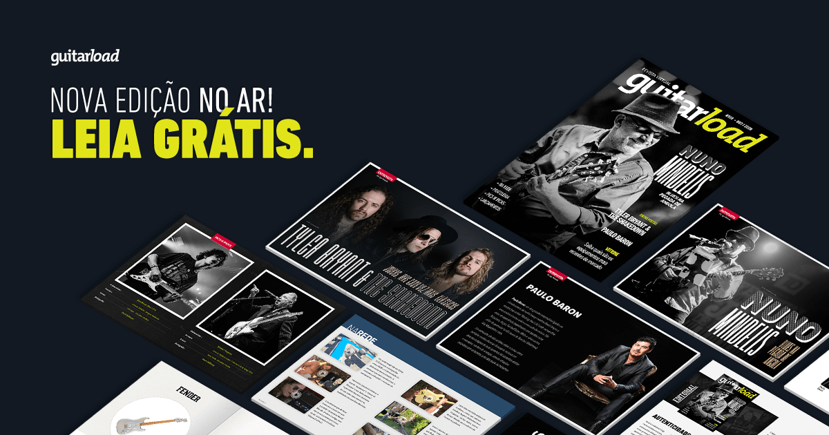 Leia gratuitamente a nova edição da Guitarload
